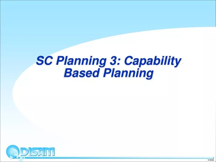 PPT - SC Planning 3: Capability Based Planning PowerPoint Presentation ...