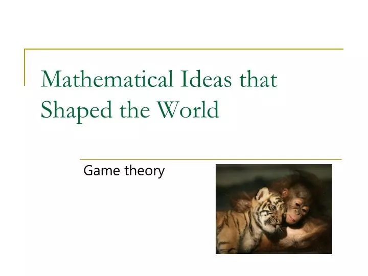 PPT - Mathematical Ideas that Shaped the World PowerPoint Presentation ...