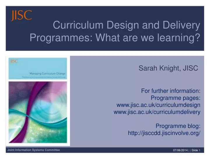 PPT - Curriculum Design and Delivery Programmes: What are we learning ...