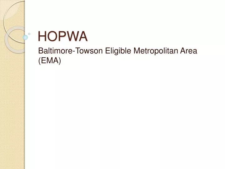 PPT - HOPWA PowerPoint Presentation, free download - ID:1378976