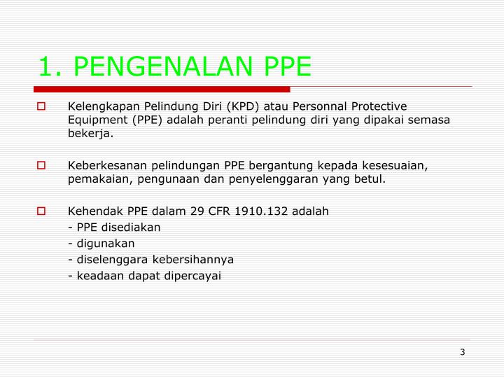 PPT - PEMILIHAN & PENGGUNAAN PPE PowerPoint Presentation - ID:1379722
