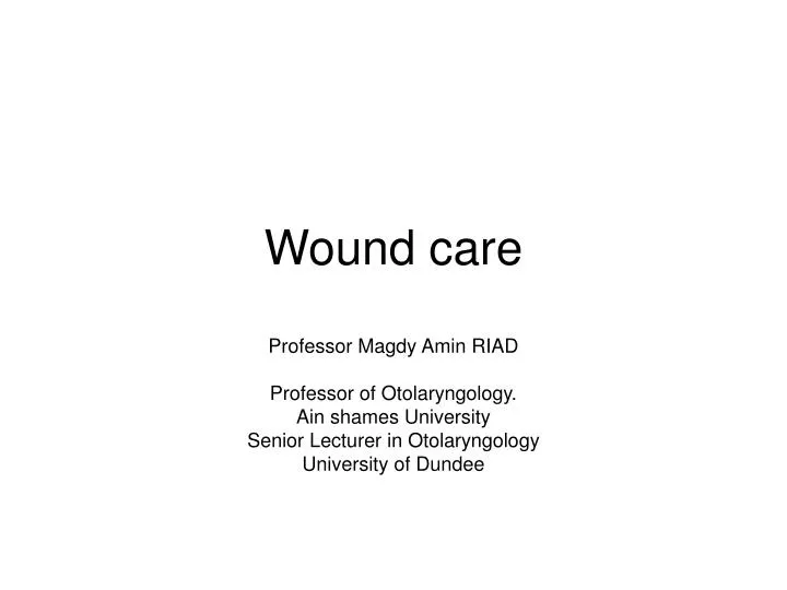 PPT - Wound care PowerPoint Presentation, free download - ID:1380037
