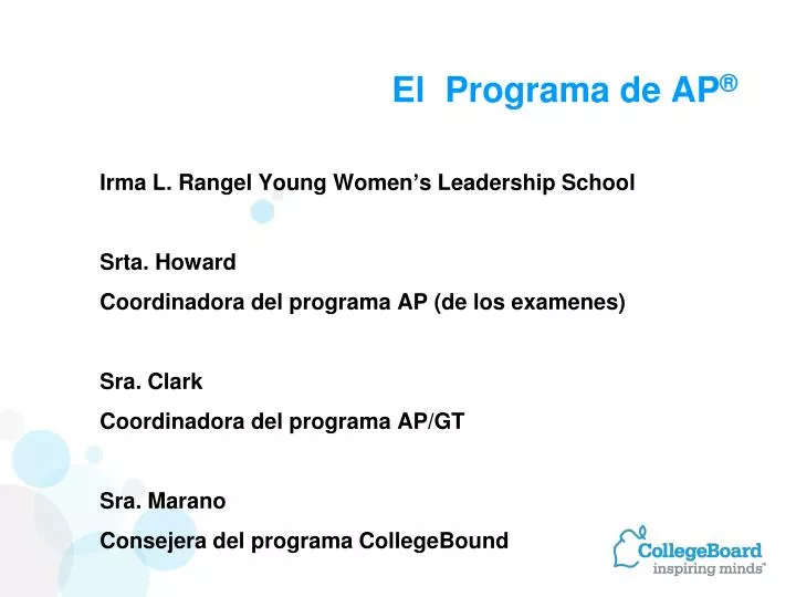 PPT - El Programa de AP ® PowerPoint Presentation, free download - ID ...