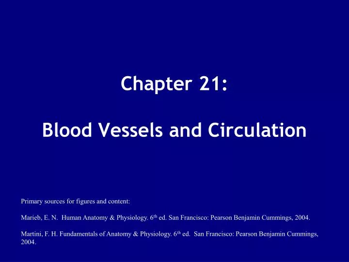 PPT - Chapter 21: Blood Vessels and Circulation PowerPoint Presentation ...