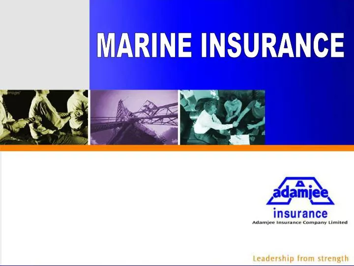 PPT - MARINE INSURANCE PowerPoint Presentation, free download - ID:1382678