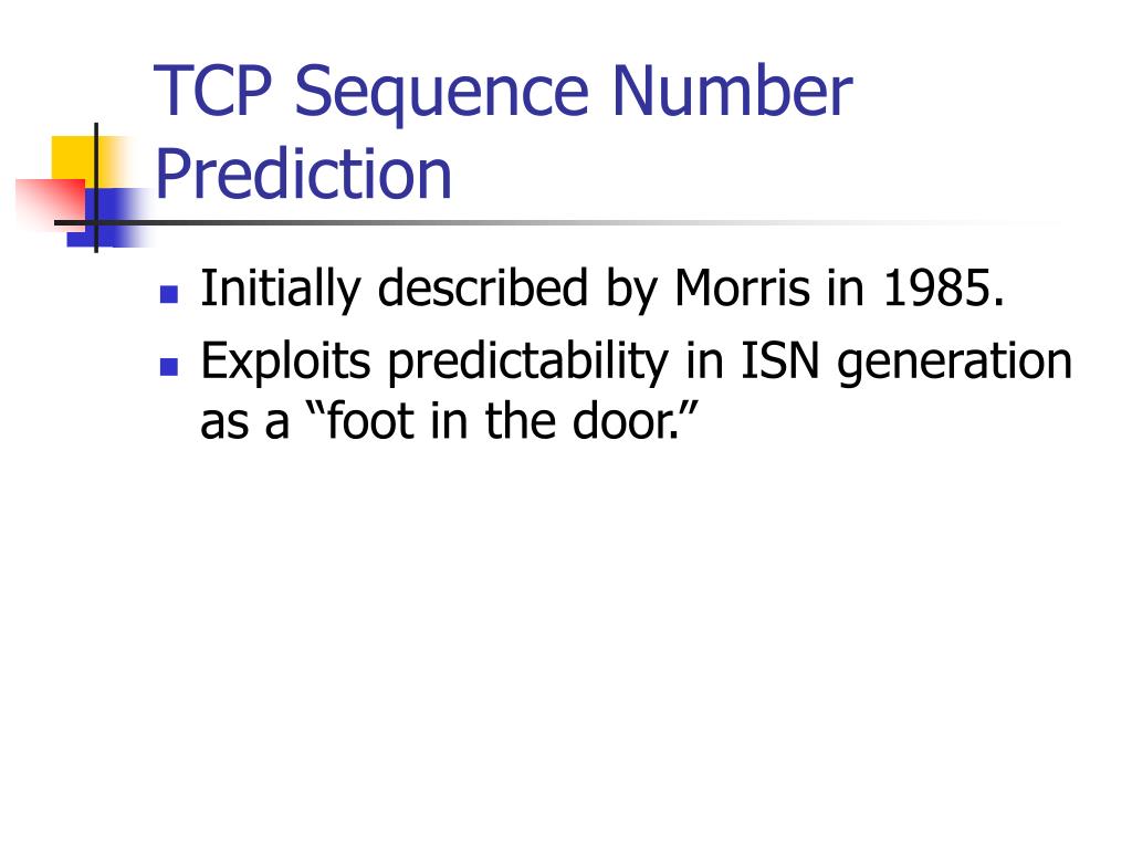 Ppt Security Problems In The Tcpip Protocol Suite Overview And Vulnerabilities From 1989 To