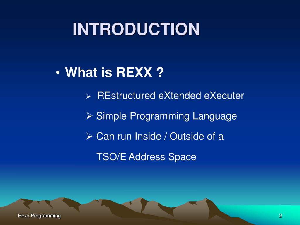 Ppt Introduction To Rexx Programming Syntax Instructions And Functions Powerpoint
