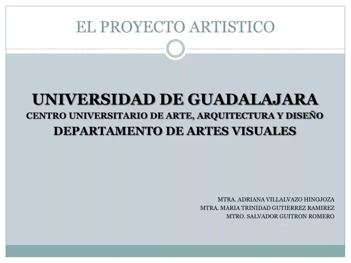 PPT - EL PROYECTO ARTISTICO PowerPoint Presentation, free download - ID ...