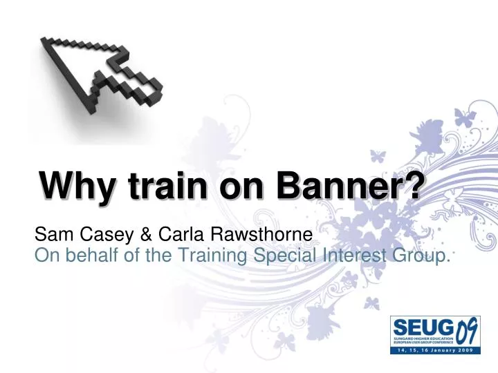 PPT - Why train on Banner? PowerPoint Presentation, free download - ID ...