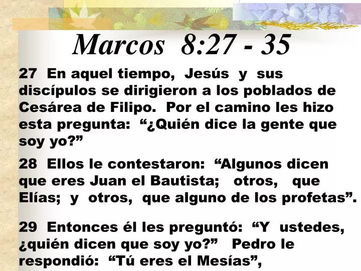 PPT - Marcos 8:27 - 35 PowerPoint Presentation, free download - ID:1384383