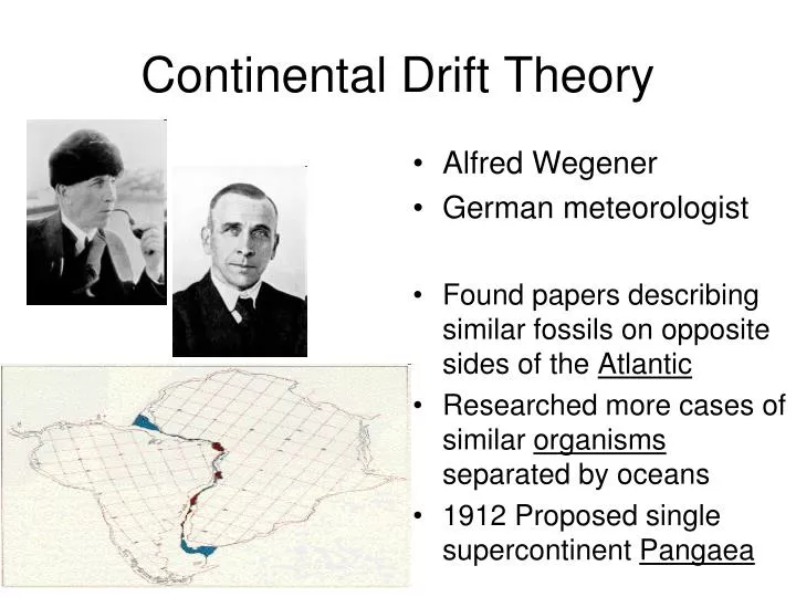 PPT - Continental Drift Theory PowerPoint Presentation, free download ...