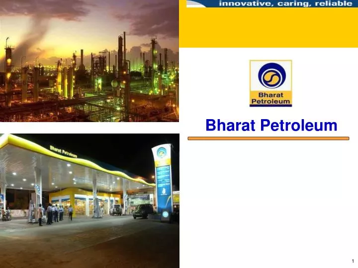PPT - Bharat Petroleum PowerPoint Presentation, free download - ID:1385237