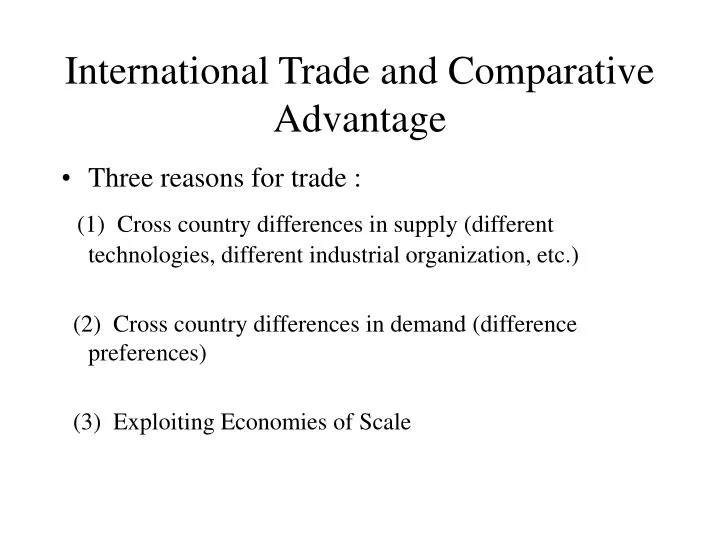 PPT - International Trade and Comparative Advantage PowerPoint ...