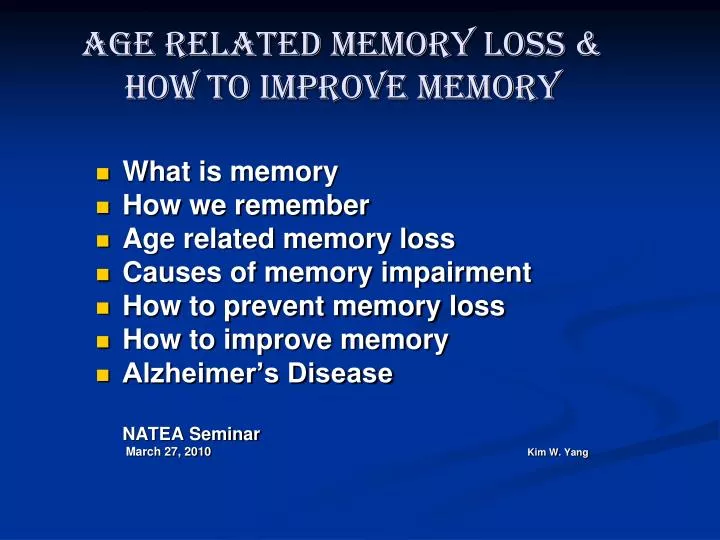 PPT - Age Related Memory Loss & How to Improve Memory PowerPoint ...