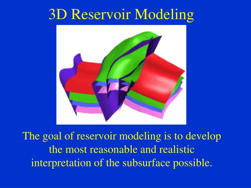 PPT - Reservoir Modeling PowerPoint Presentation, free download - ID ... PPT - Reservoir Modeling PowerPoint Presentation, free download - ID ...