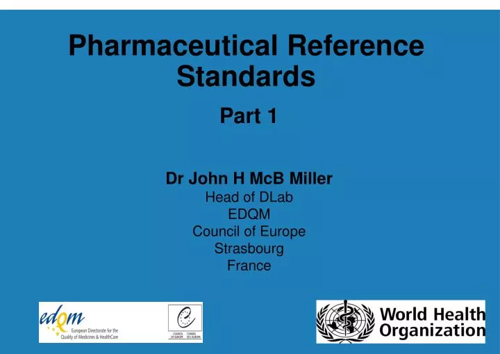 PPT - Pharmaceutical Reference Standards PowerPoint Presentation, free ...