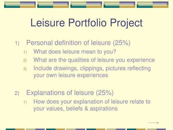 PPT - Leisure Definitions PowerPoint Presentation - ID:1386284