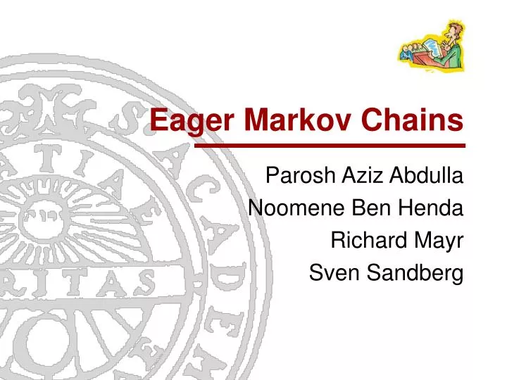 PPT - Eager Markov Chains PowerPoint Presentation, free download - ID ...