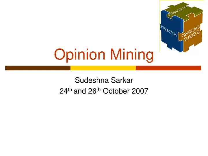 PPT - Opinion Mining PowerPoint Presentation, free download - ID:1386743