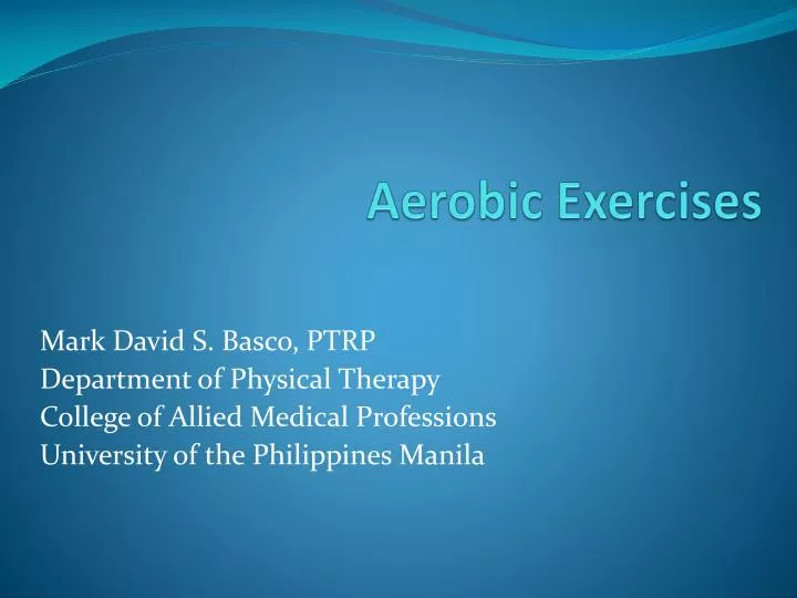 PPT - Aerobic Exercises PowerPoint Presentation, free download - ID:1386984