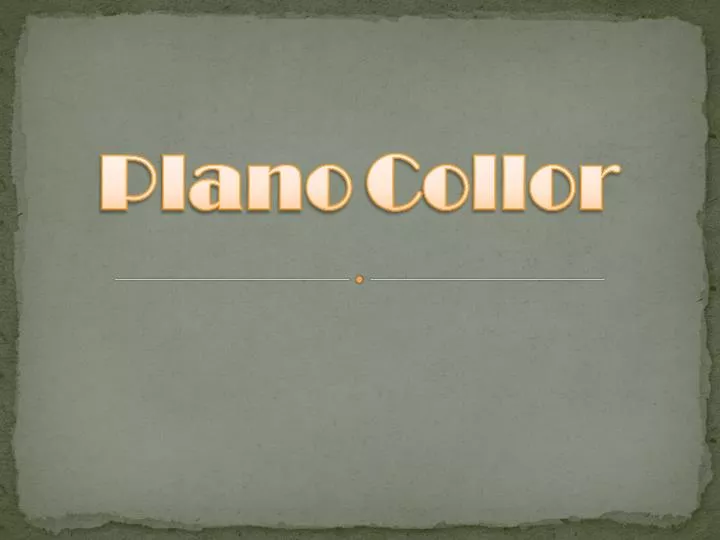 PPT - Plano Collor PowerPoint Presentation, free download - ID:1387305