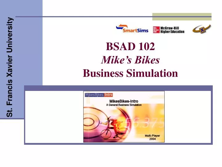 PPT - BSAD 102 Mike’s Bikes Business Simulation PowerPoint Presentation ...