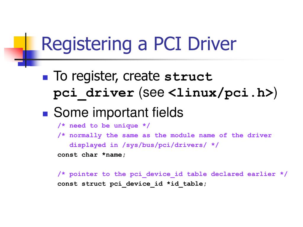 PPT - PCI Drivers PowerPoint Presentation, free download - ID:1390142