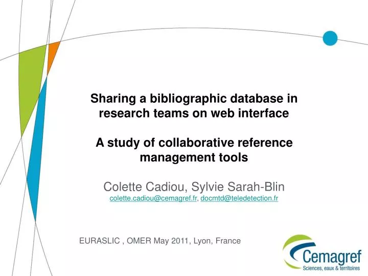 PPT - Sharing a bibliographic database in research teams on web ...