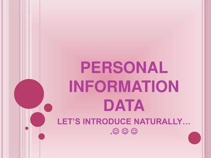 PPT - PERSONAL INFORMATION DATA PowerPoint Presentation, free download ...