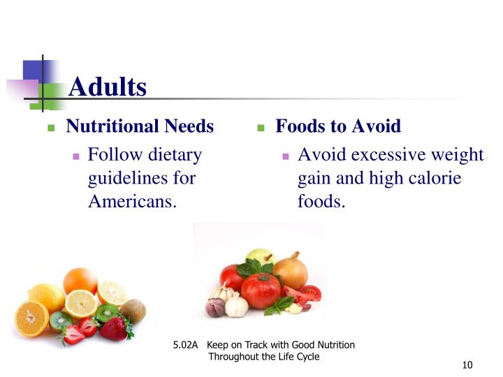 PPT - 5.02A Keep on Track with Good Nutrition Throughout the Life Cycle ...