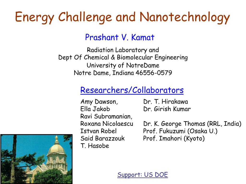 PPT - Prashant V. Kamat Radiation Laboratory and Dept Of Chemical & Biomolecular Engineering ...