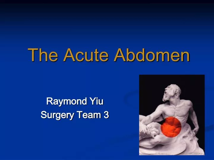 PPT - The Acute Abdomen PowerPoint Presentation, free download - ID:1392524