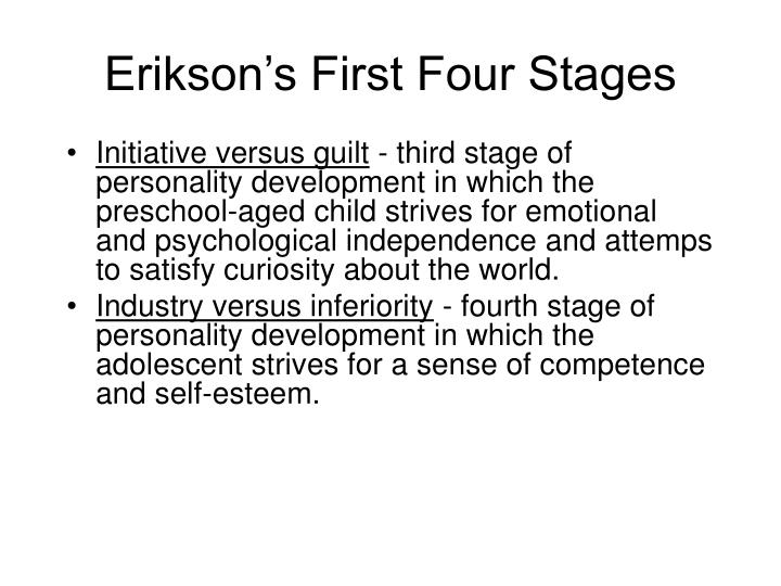 PPT - Erikson’s First Four Stages PowerPoint Presentation - ID:139400