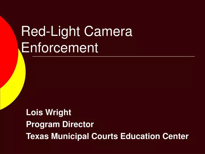 PPT - Red-Light Camera Enforcement PowerPoint Presentation, free ...