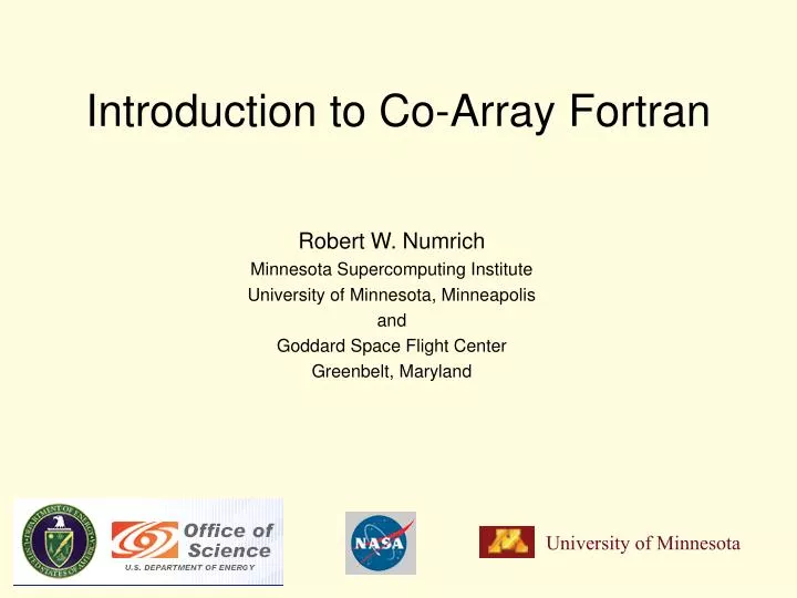Ppt Introduction To Co Array Fortran Powerpoint Presentation Free Download Id1395748