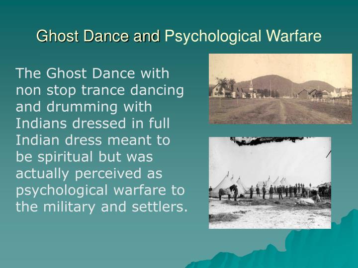 PPT - Causes and Effects of the Ghost Dance & “Battle” / “Massacre” at ...