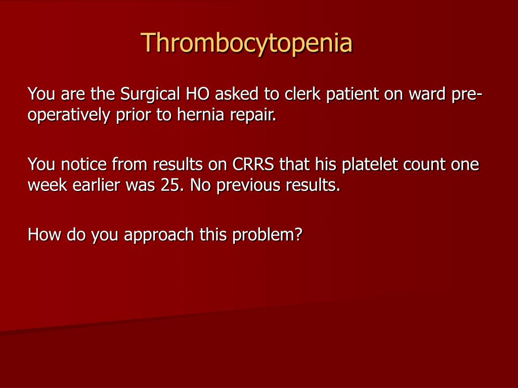 PPT - Thrombocytopenia Dr S W Bokhari Consultant Haematologist ...
