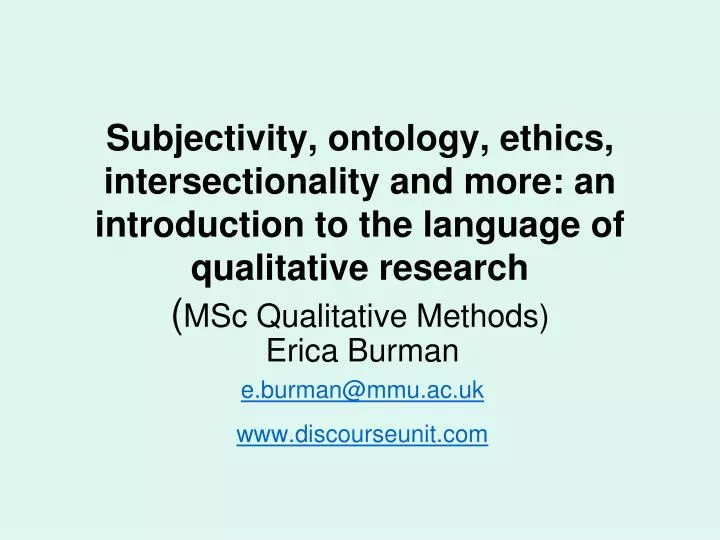 PPT - Erica Burman e.burman@mmu.ac.uk www.discourseunit.com PowerPoint ...