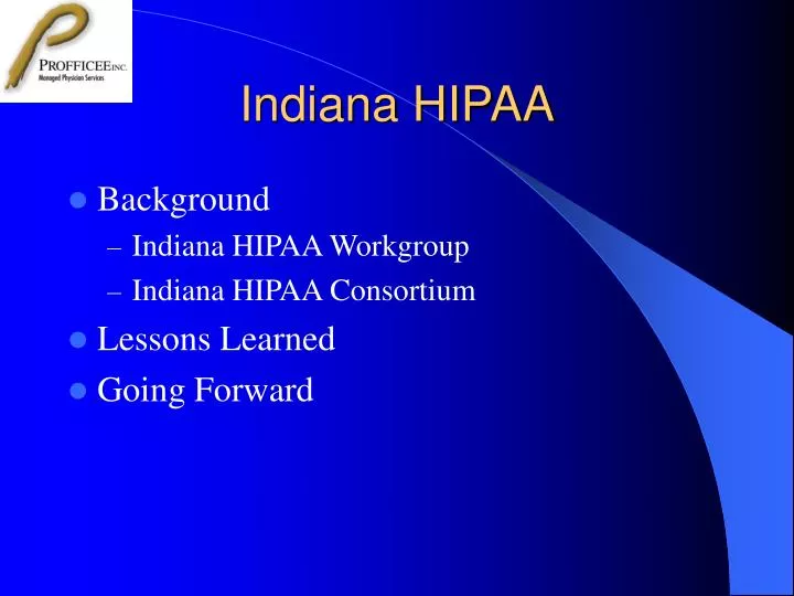 PPT - Indiana HIPAA PowerPoint Presentation, free download - ID:1398181