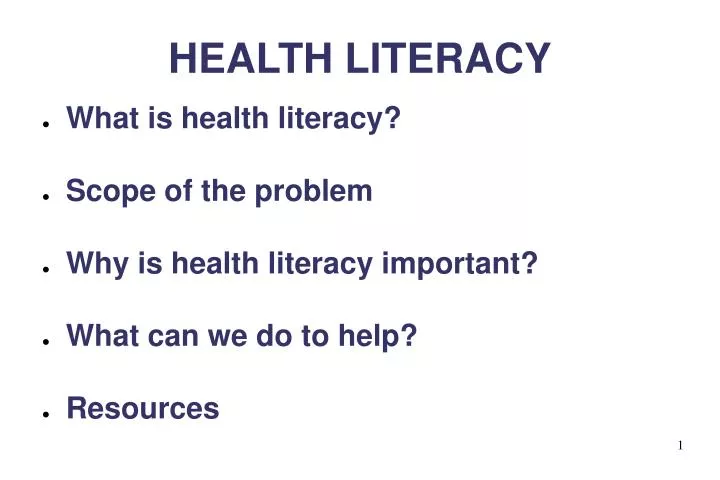 PPT - HEALTH LITERACY PowerPoint Presentation, free download - ID:1398907