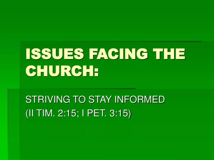 PPT - ISSUES FACING THE CHURCH: PowerPoint Presentation, free download ... PPT - ISSUES FACING THE CHURCH: PowerPoint Presentation, free download ...