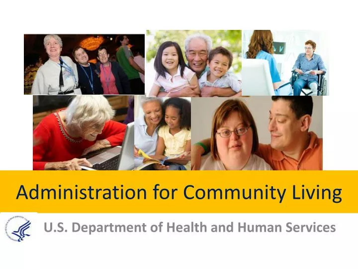 PPT - Administration for Community Living PowerPoint Presentation, free ...