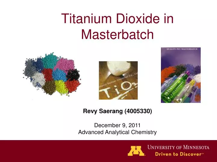 PPT - Titanium Dioxide in Masterbatch PowerPoint Presentation, free ...