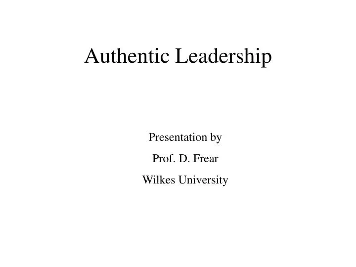PPT - Authentic Leadership PowerPoint Presentation, free download - ID ...