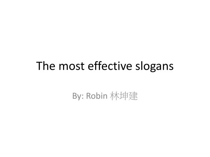 PPT - The most effective slogans PowerPoint Presentation, free download ...