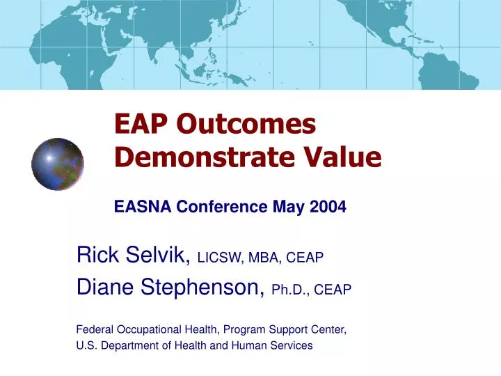 PPT - EAP Outcomes Demonstrate Value EASNA Conference May 2004 ...