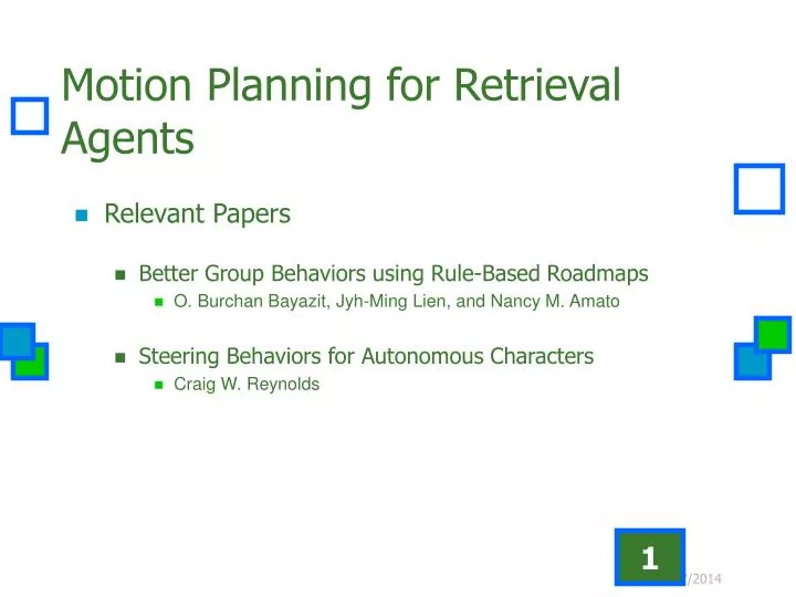 PPT - Motion Planning for Retrieval Agents PowerPoint Presentation ...