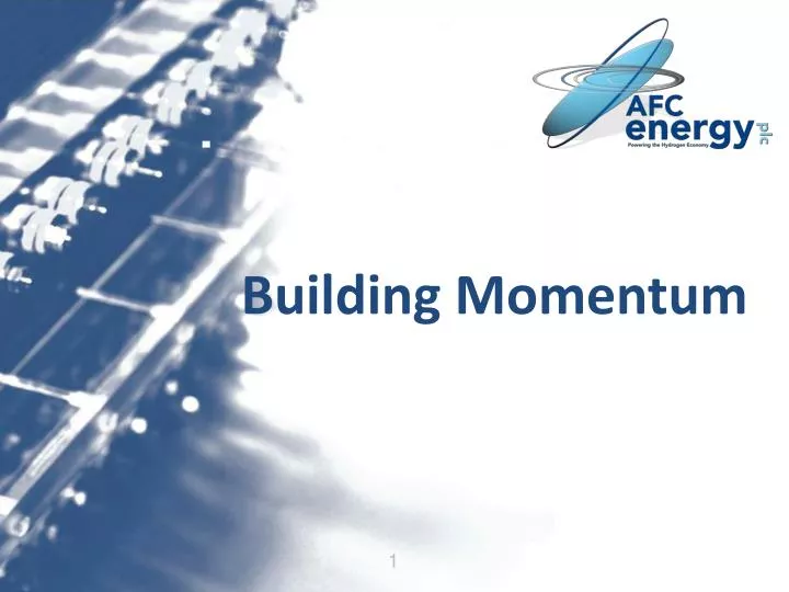 PPT - Building Momentum PowerPoint Presentation, free download - ID:1401885