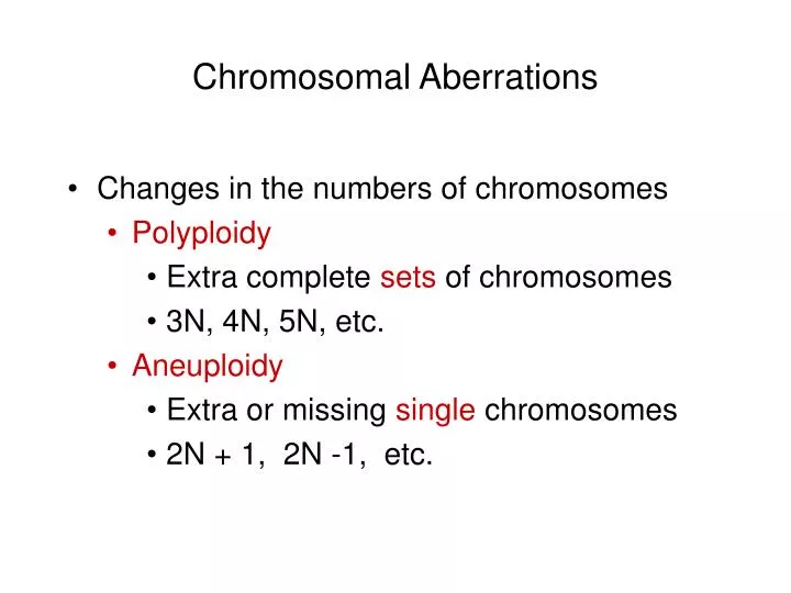 PPT - Chromosomal Aberrations PowerPoint Presentation, free download ...