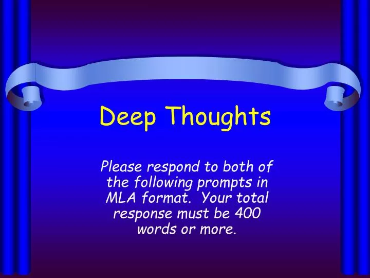 PPT - Deep Thoughts PowerPoint Presentation, free download - ID:1402524